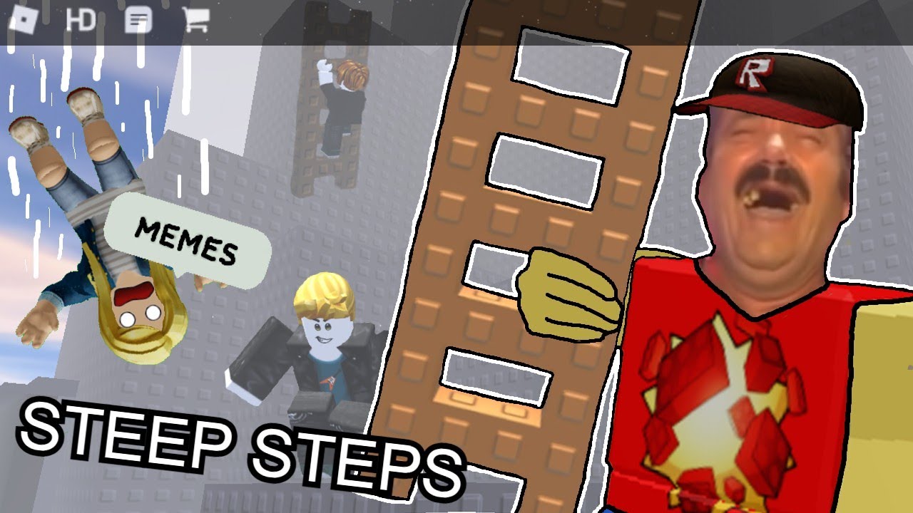 ROBLOX Steep Steps Funny Moments (MEMES) - YouTube