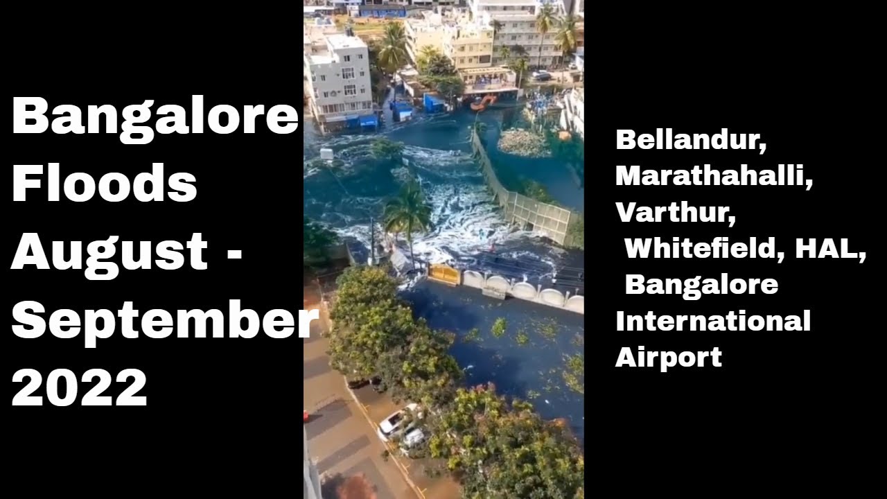 Bangalore Flood September 2022 | Bellandur | Marathahalli | Whitefield ...