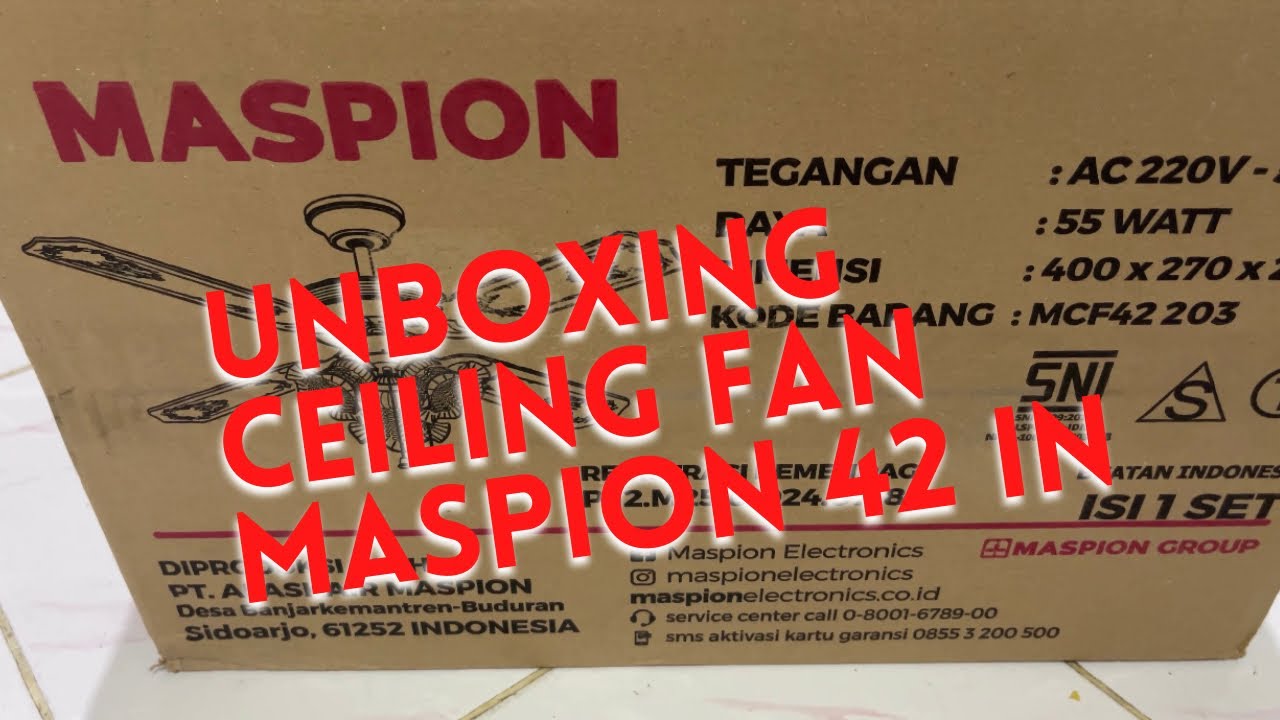 UNBOXING CEILING FAN MASPION MCF42-203 - YouTube
