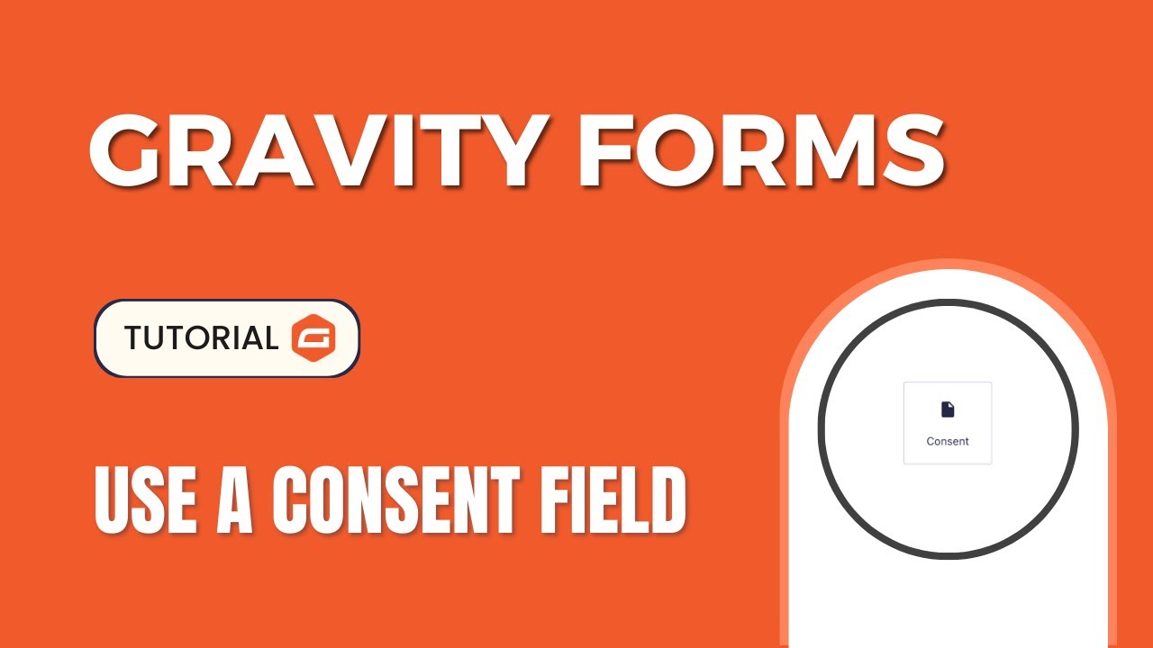 How To Use A Consent Field To Gravity Forms? - YouTube