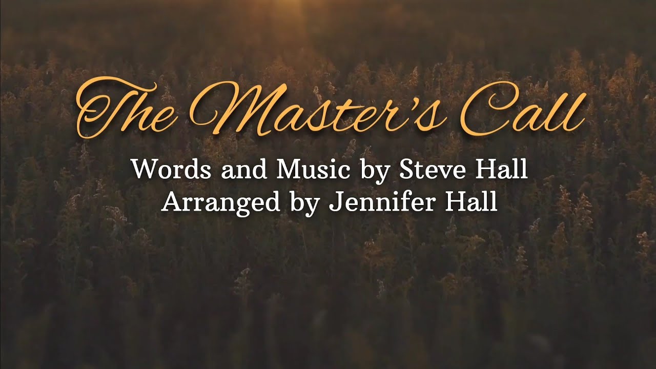 Master's Call | Lyrics | Minus One | Piano | Accompaniment | SATB - YouTube