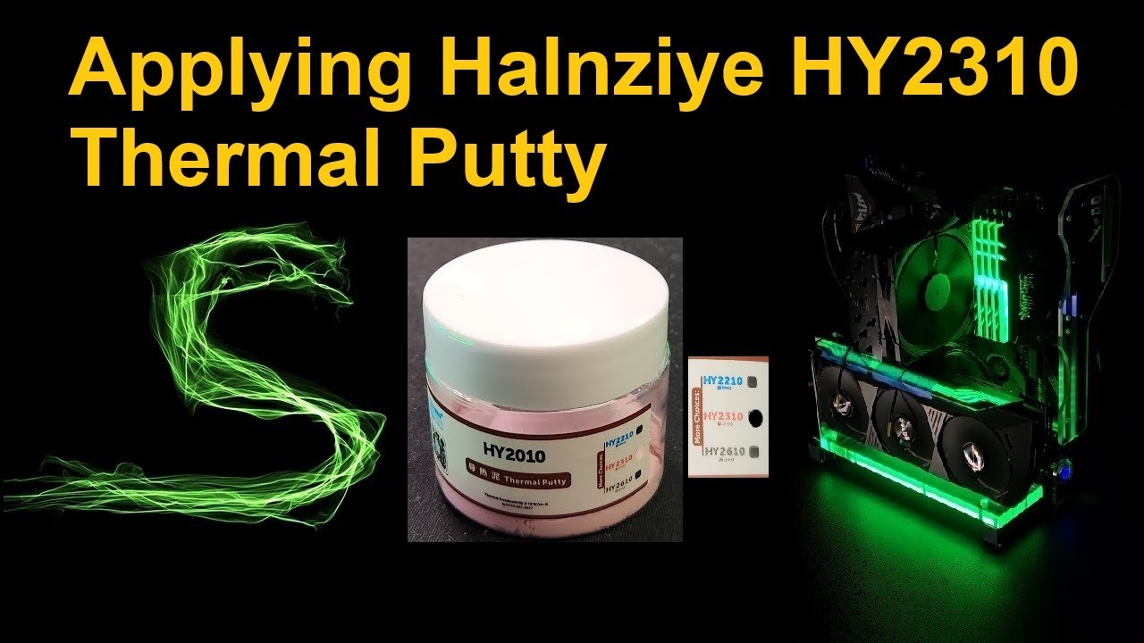 Applying Halnziye HY2310 Thermal Putty - YouTube