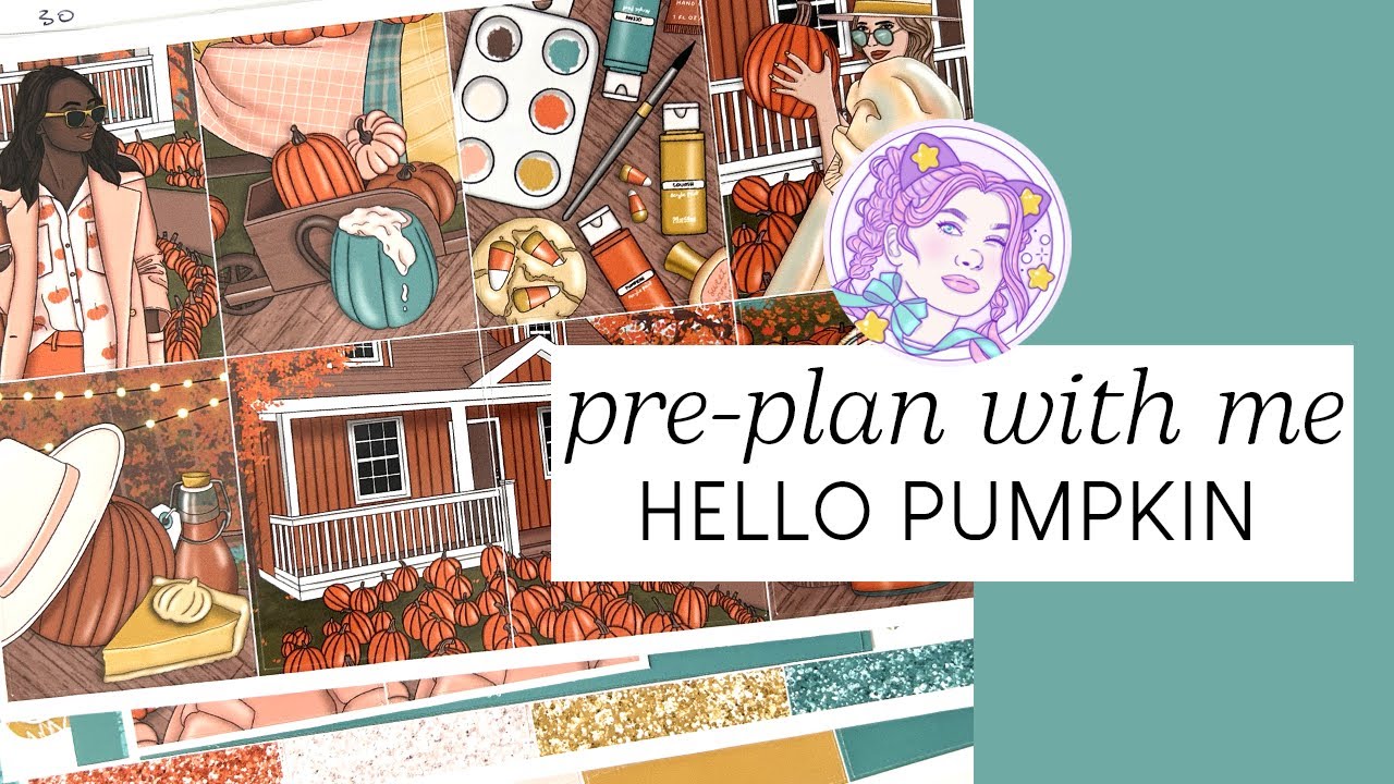 Pre Plan With Me ☆ Hello Pumpkin (Scribble Prints Co) - YouTube
