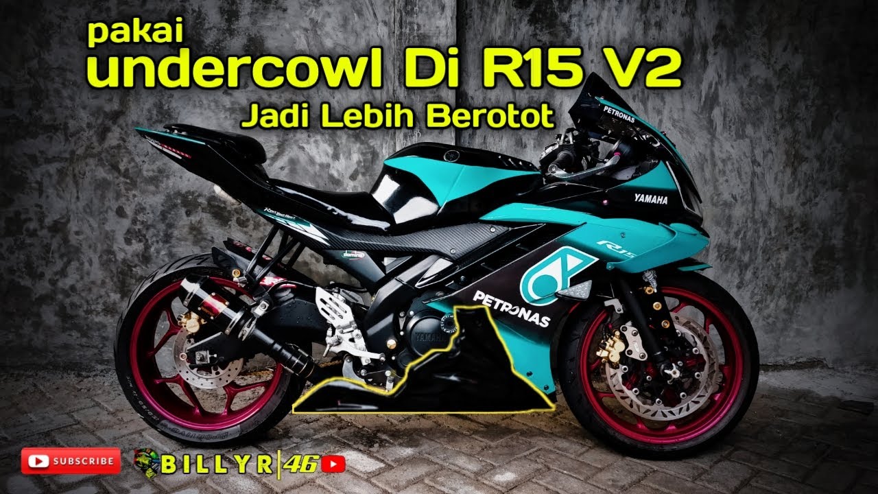 Part modified R15v2 bikin lebih padat, Review Undercowl - YouTube