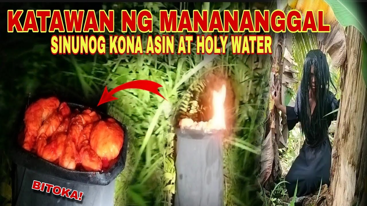 PART27 SINUNOG KONA ANG KALAHATING KATAWAN NG MANANANGGAL | ASIN AT ...