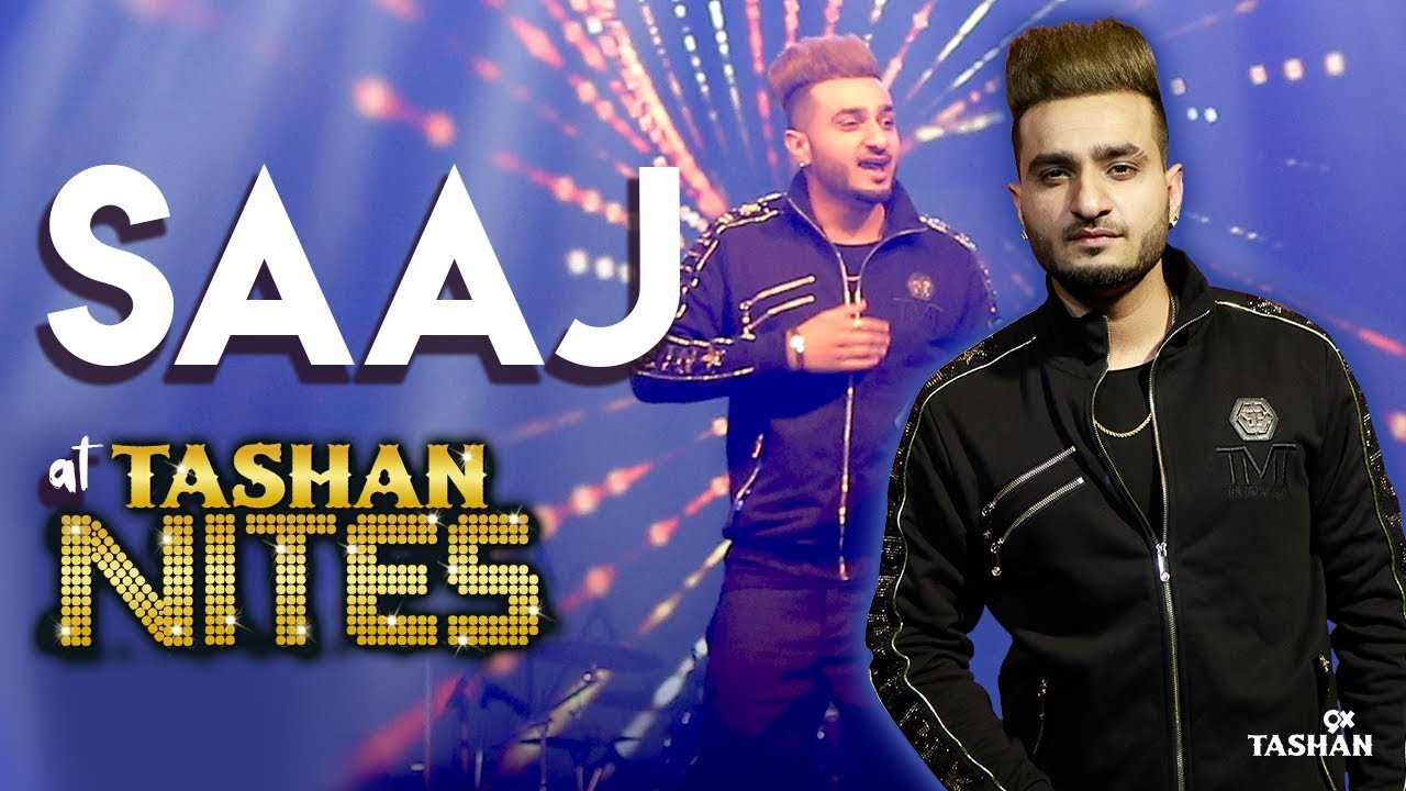 Saaj | LIVE Performance | Tashan Nites | February 2019 | 9X Tashan ...