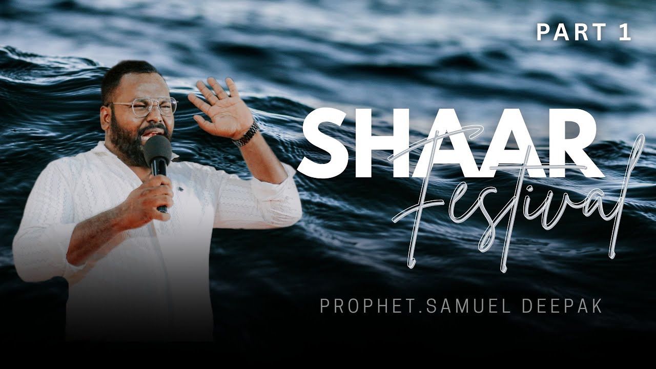 Shaar Festival Conference | Pr. Samuel Deepak | Part 2 - YouTube