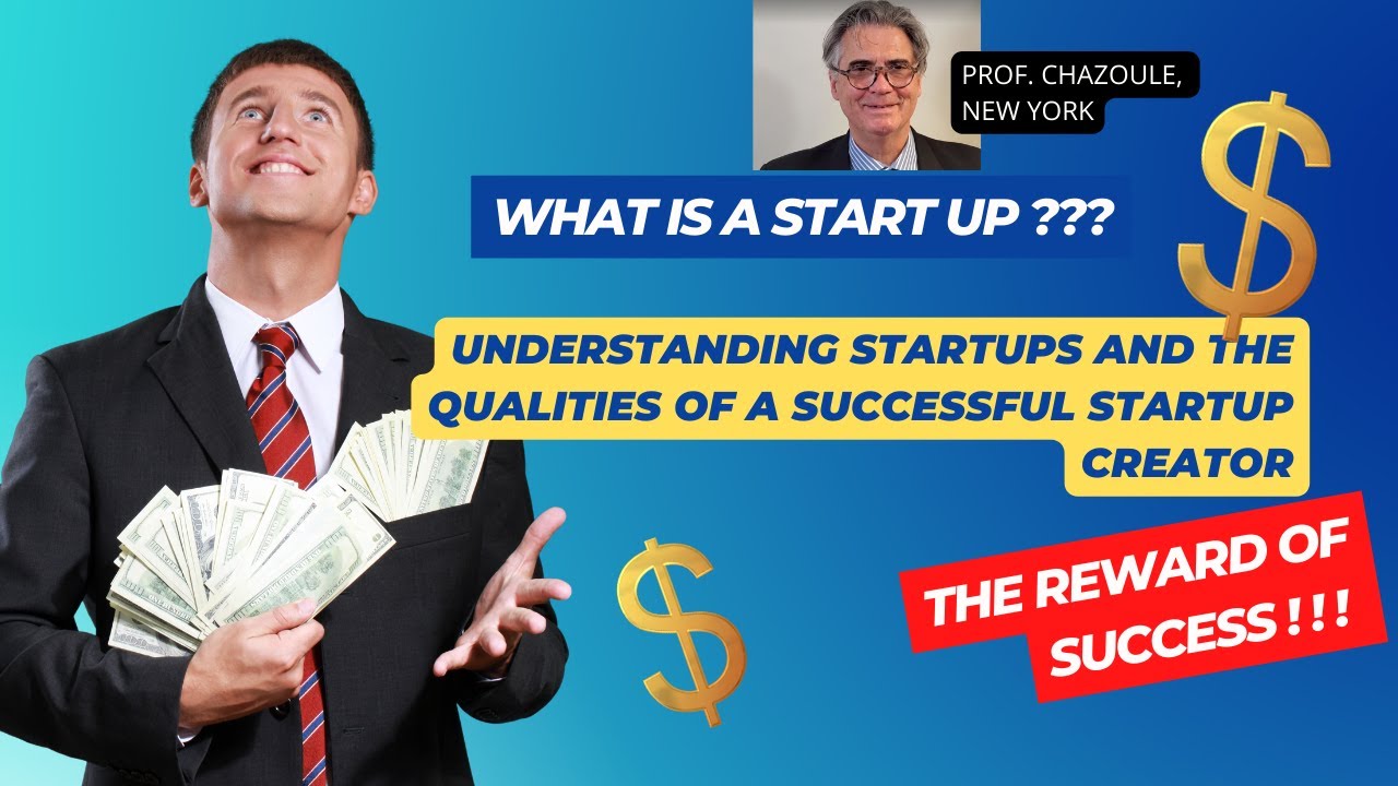 🚀🌠💰WHAT IS A START UP ?!? UNDERSTANDING STARTUPS AND THE QUALITIES OF A ...