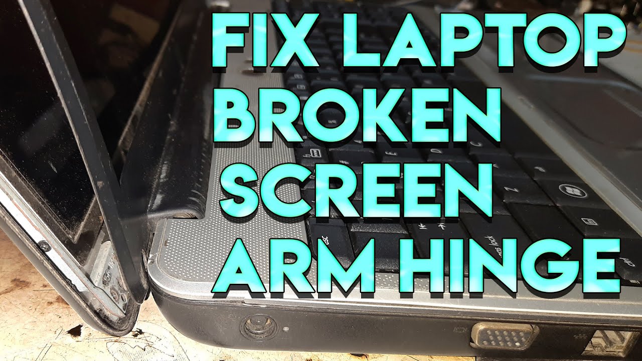 Fix Laptop Broken Hinge At Home || Broken Hinge Related problem like ...