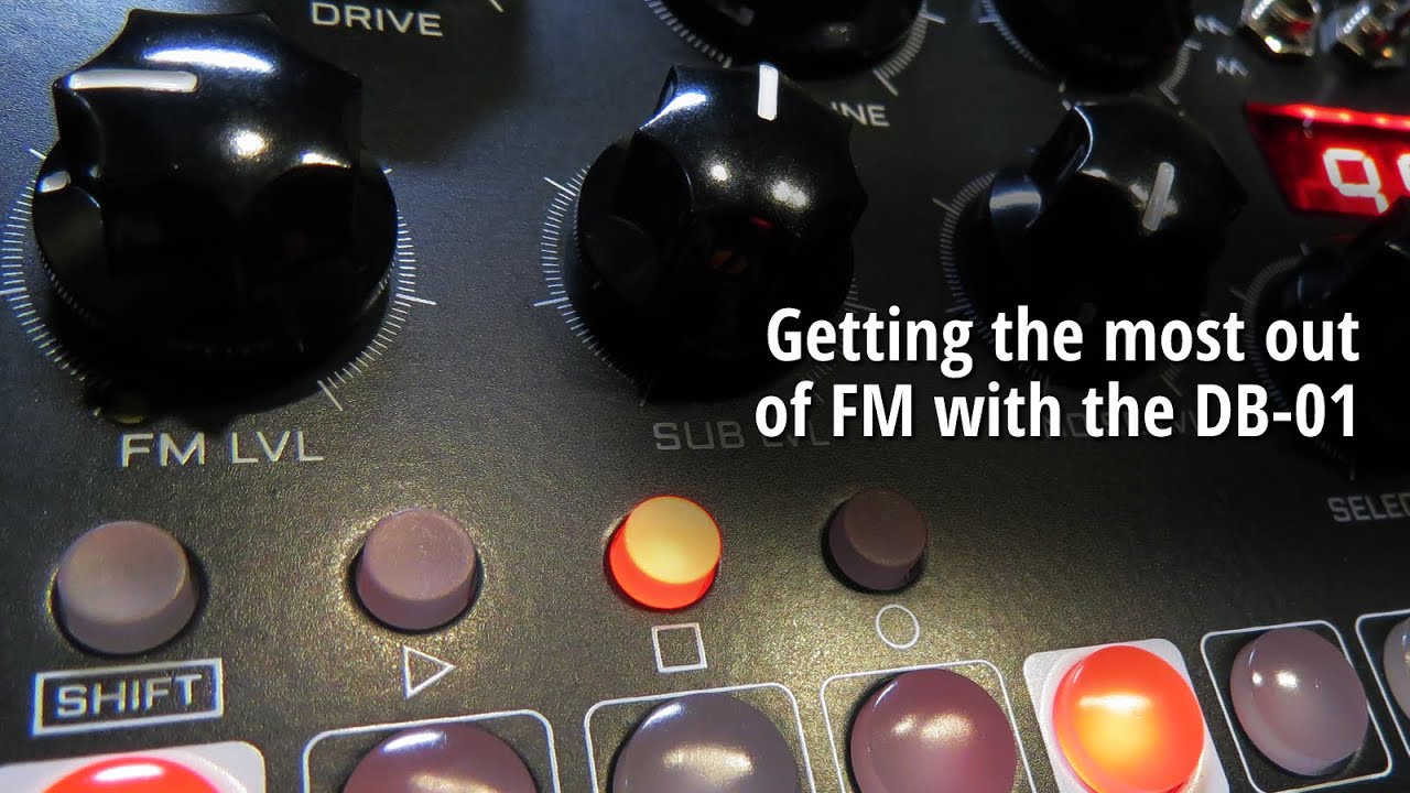 Getting the most out of FM with the DB-01 - YouTube