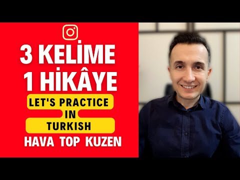 Haydi Türkçe Sohbet Edelim | Let's Chat in Turkish  | 3 Kelime 1 Hikâye