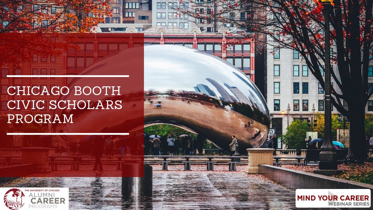 Mind Your Career | Chicago Booth Civic Scholars Program - YouTube