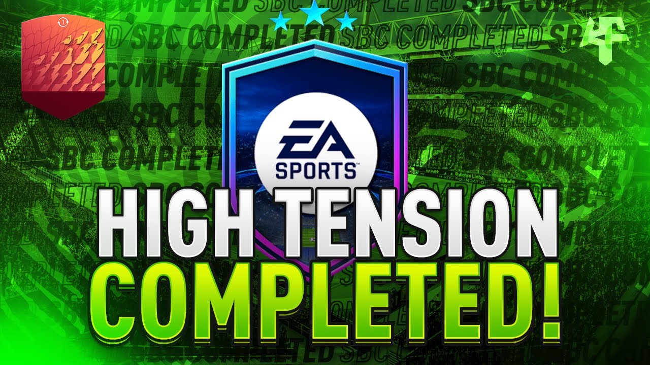 High Tensions Sbc Completed Tips And Cheap Method Fifa 22 Youtube