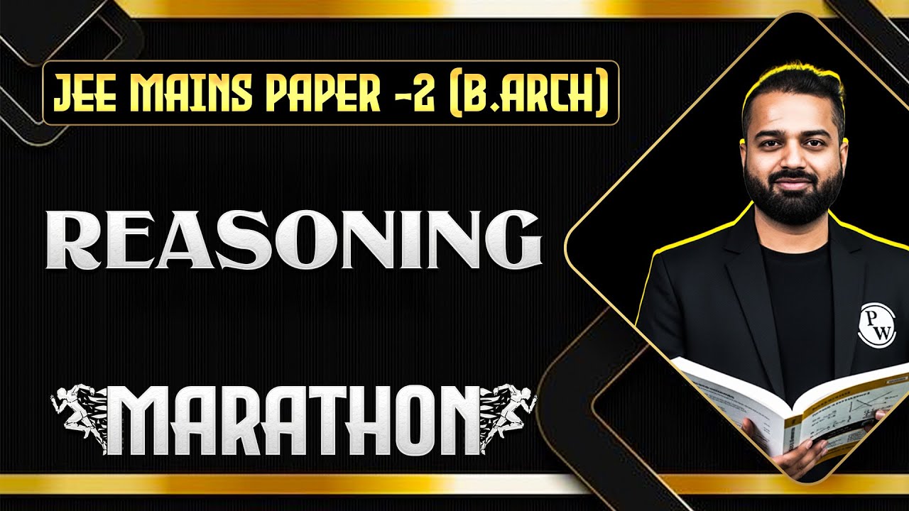 JEE Mains Paper 2 (B.Arch) Reasoning Marathon | MCQs + PYQs + Most ...