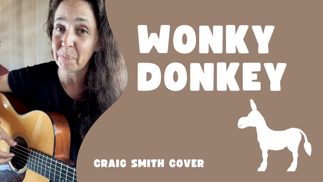 Wonky Donkey (Craig Smith Cover) - YouTube