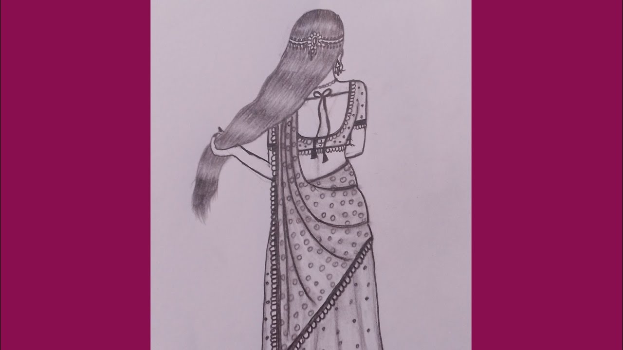 How to draw backside Girl drawing in saree || Backside Girl with long ...