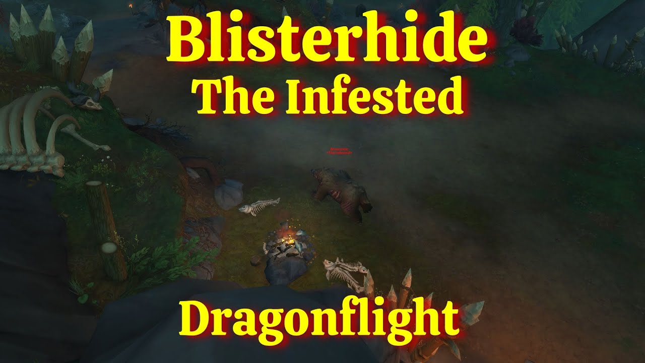 Blisterhide The Infested Rare Elite in The Azure Span --WoW ...