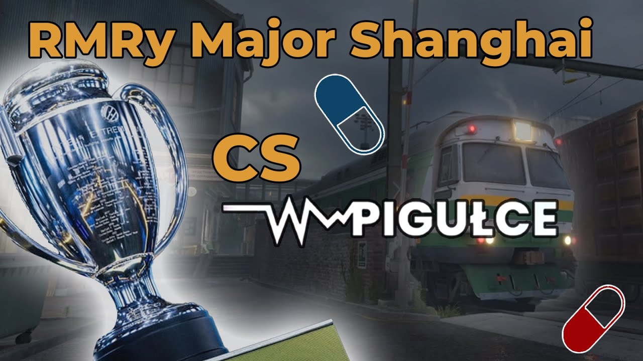RMRy Major Shanghai | CS w Pigułce #1 - YouTube