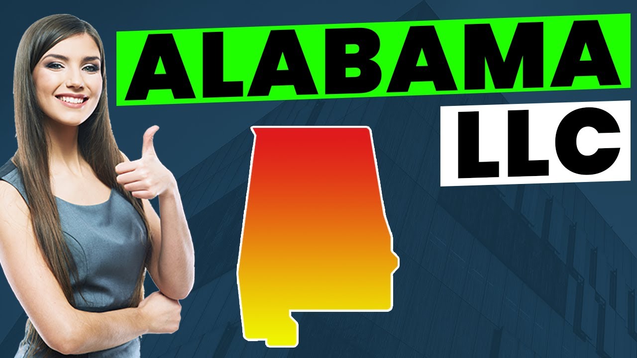 How To Create An LLC In Alabama [2023] Registering Alabama LLC - Short ...