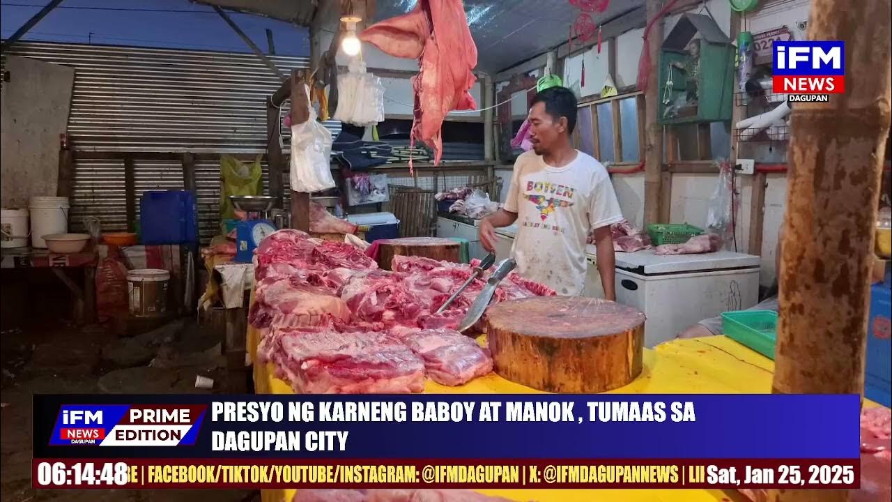PRESYO NG KARNENG BABOY AT MANOK , TUMAAS SA DAGUPAN CITY - YouTube