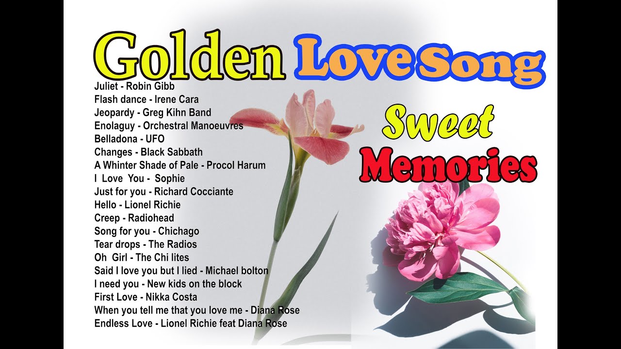 Golden Love Song Sweet Memories - YouTube