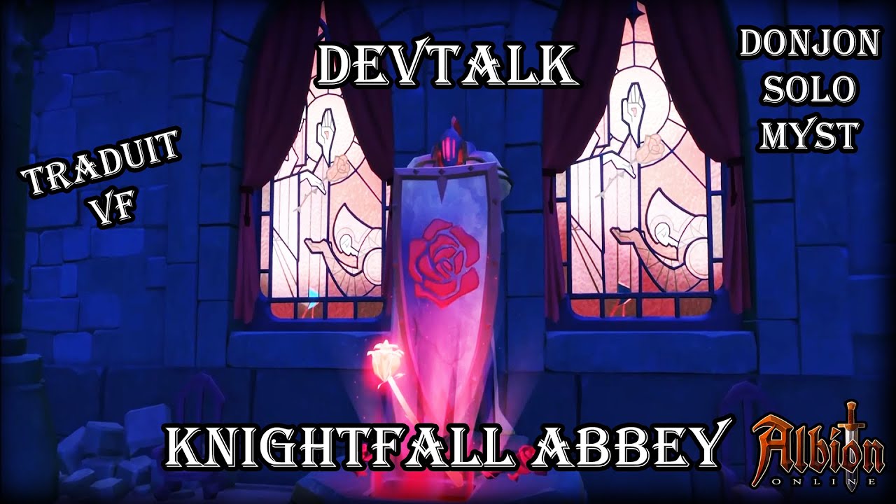 [FR] Albion Online - DevTalk ~ Knightfall Abbey, les donjon solo des ...