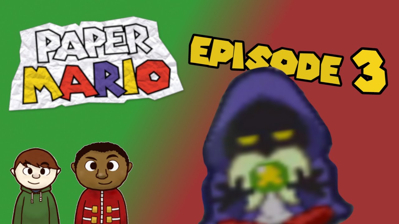Creepy goblin hands! - Paper Mario: episode 3 - YouTube