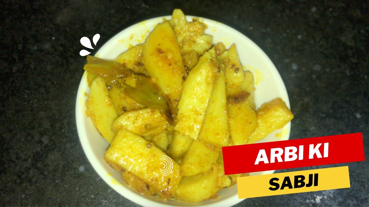 ARBI KI SABJI | अरबी की सब्जी | TARO ROOT RECIPE | SARLA KITCHEN - YouTube