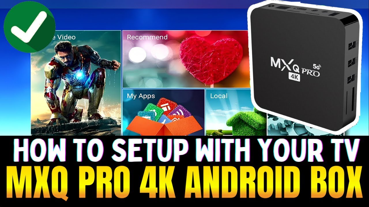 MXQ Pro 4K Android TV Box: How to Setup with your TV! - YouTube
