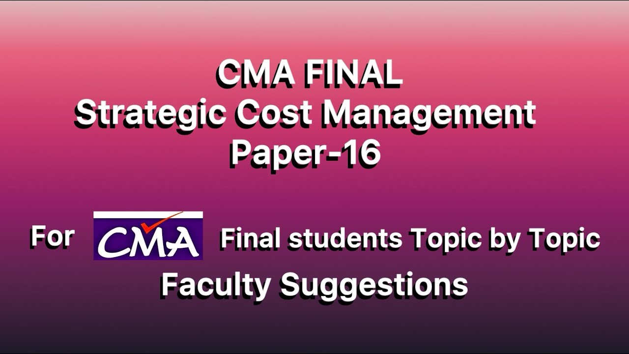 “CMA Final | Strategic Cost Management | ABC Analysis!”“ - YouTube