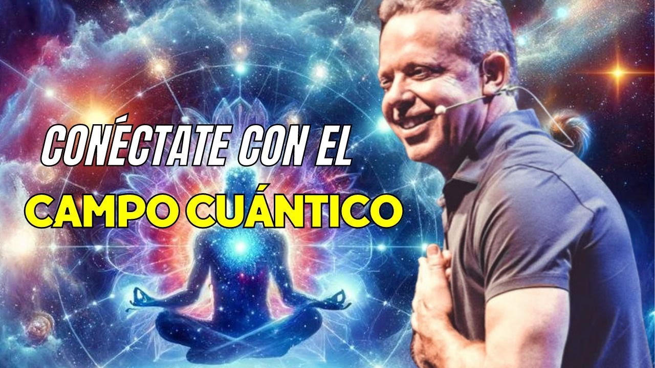 Habla así con el campo cuántico para manifestar Enseñanzas de JOE DISPENZA - YouTube