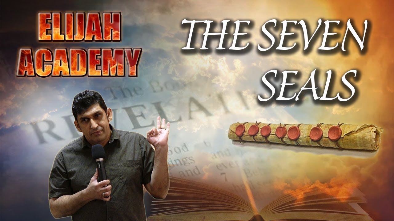 2023-08-05 - Elijah Academy Module 5 - The Seven Seals (Part 1 of 2 ...