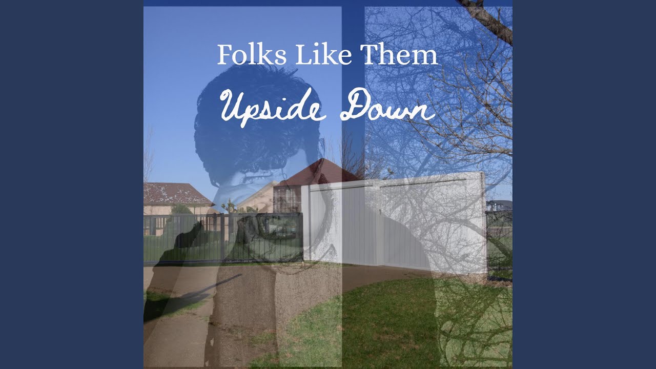 Upside Down - YouTube
