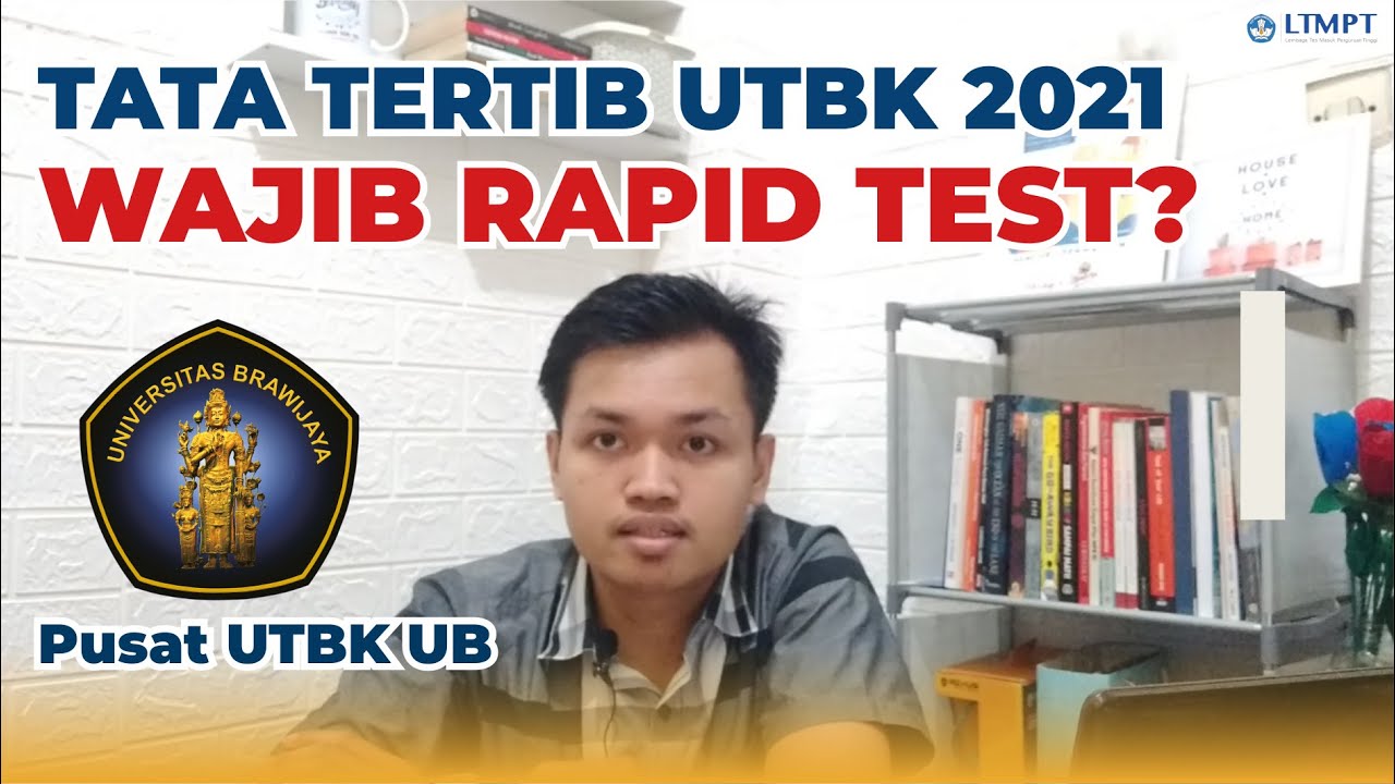 Tata Tertib dan Pakaian untuk Tes UTBK 2021 | Wajib Membawa Hasil Rapid ...