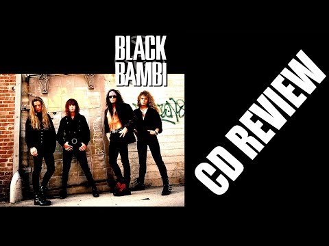 BLACK BAMBI - BLACK BAMBI (CD REVIEW) HARD ROCK / GLAM