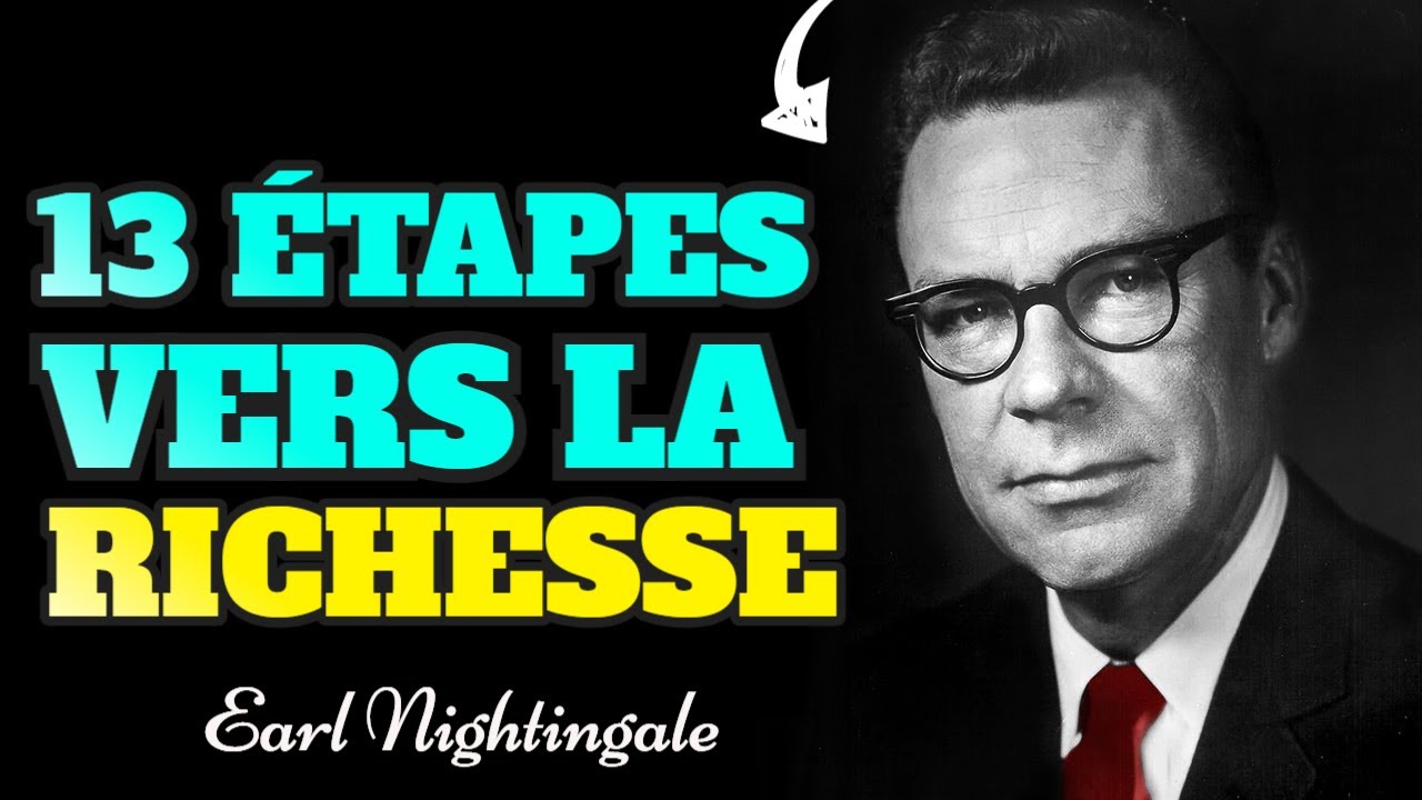 13 etapes vers la richesse earl nightingale-Résumé du livre Think and ...