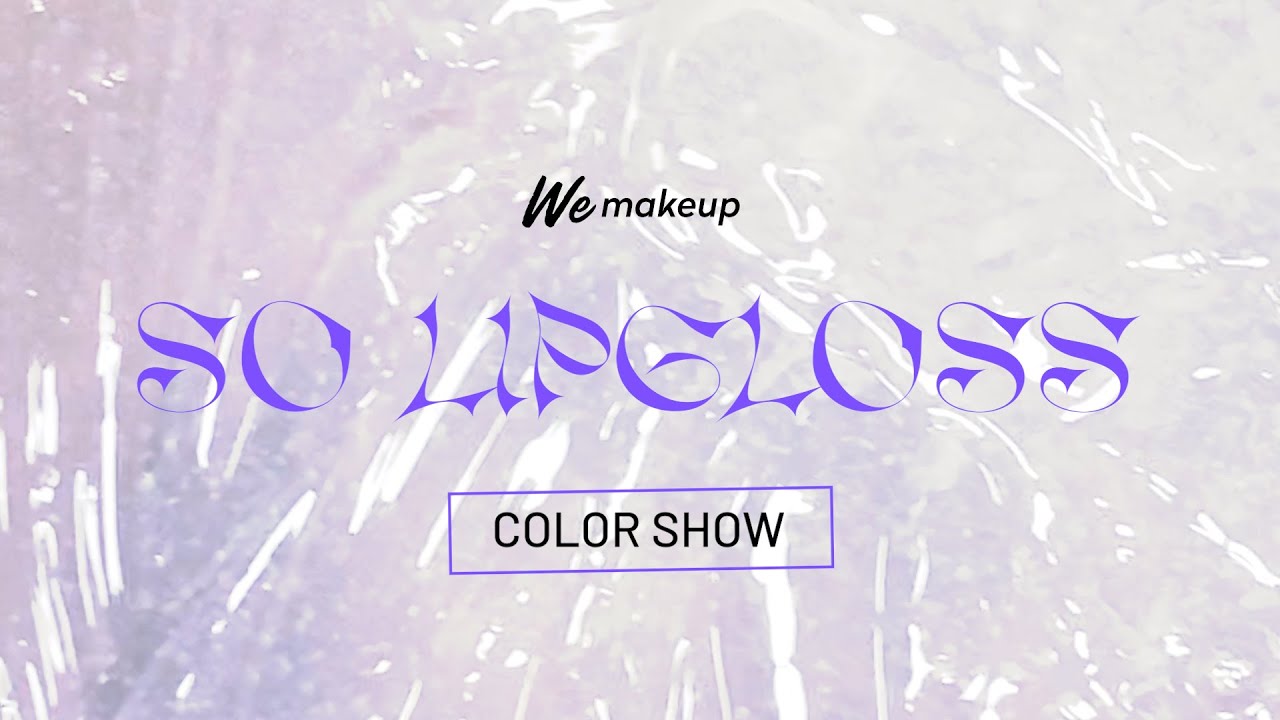 Shiny&comfy: scopri tutti i colori di SO Lipgloss — wemakeup.it - YouTube