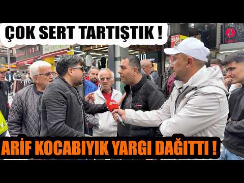 Arif Kocabıyık sokakta yargı dağıttı! Kanal Dünyaya Röportaj Verirken Provokatörle sert tartıştı !