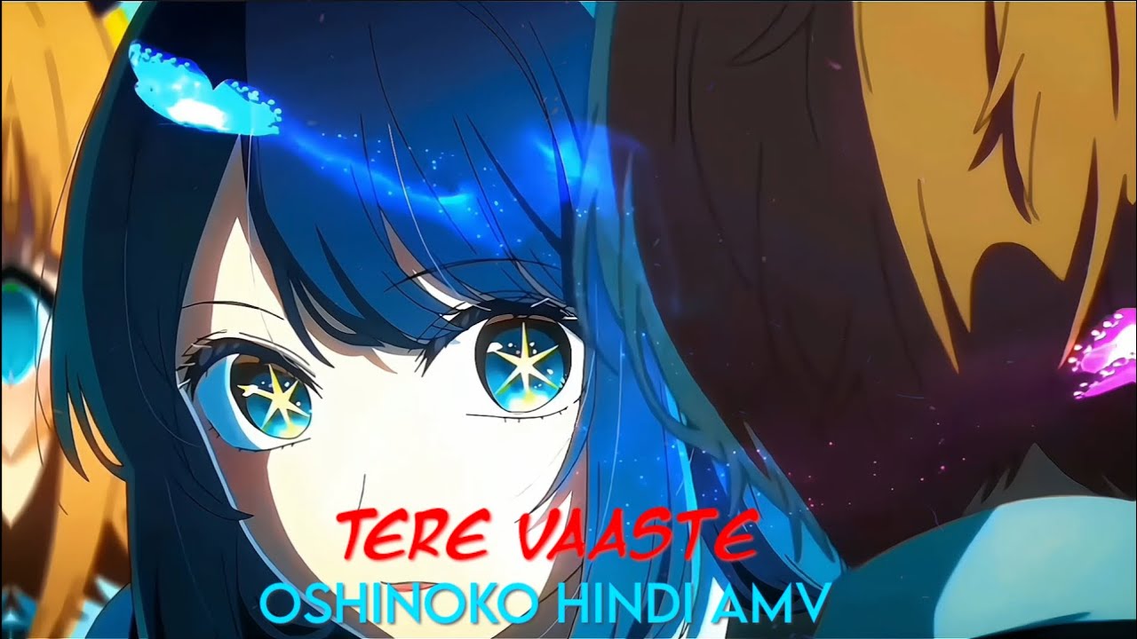 Oshinoko Hindi Amv || 4k amv edit Alight Motion - YouTube