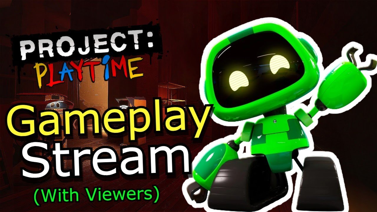 Playing with viewers! | Project Playtime - YouTube