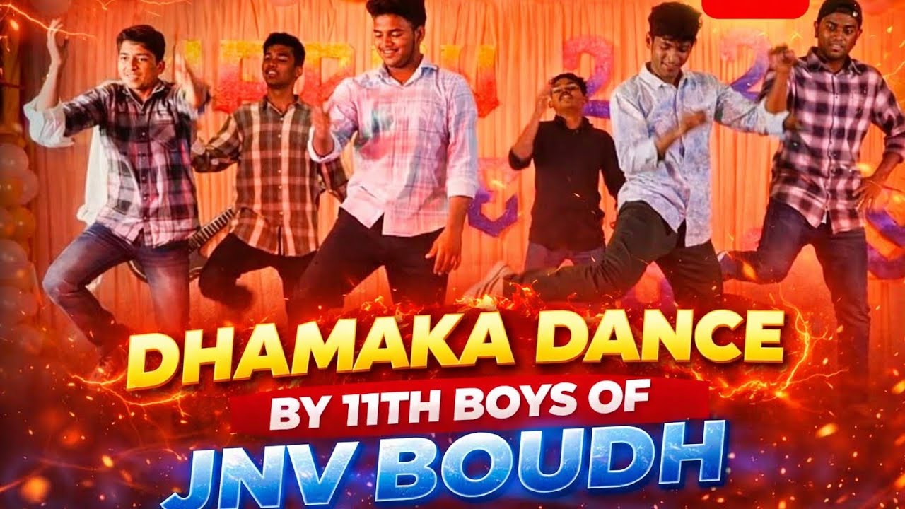 🔥 Dhamaka Dance by 11th Boys of JNV Boudh | Full Power Performance 💥 ...