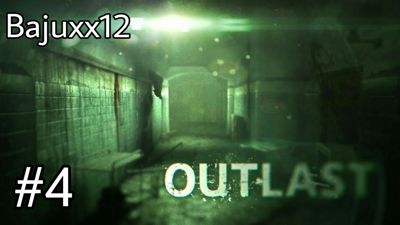 Outlast odc. 4 - Kanały oraz Rick Trager - YouTube