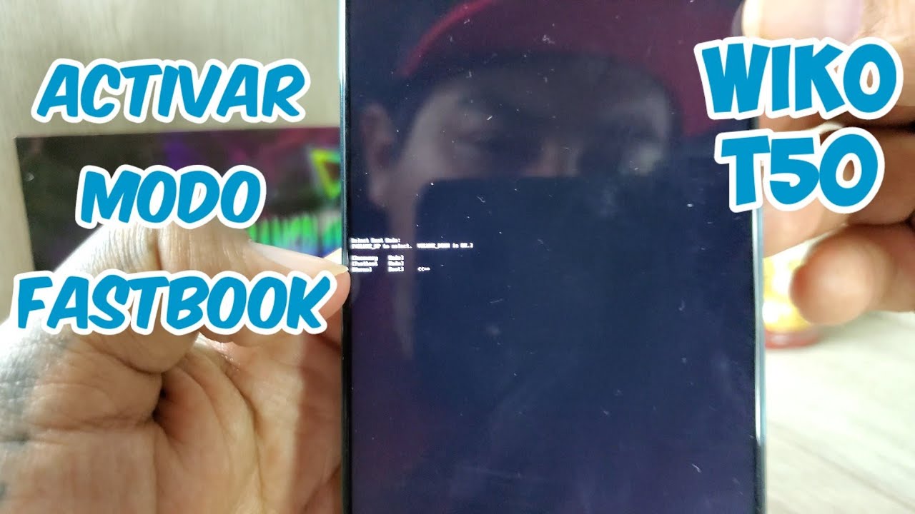 Entrar y Salir Del Modo Fastbook En Un Celular Wiko T50/Android 11 - YouTube