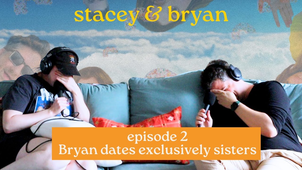 Bryan Exclusively Dates Sisters | stacey & bryan | EP 2 - YouTube