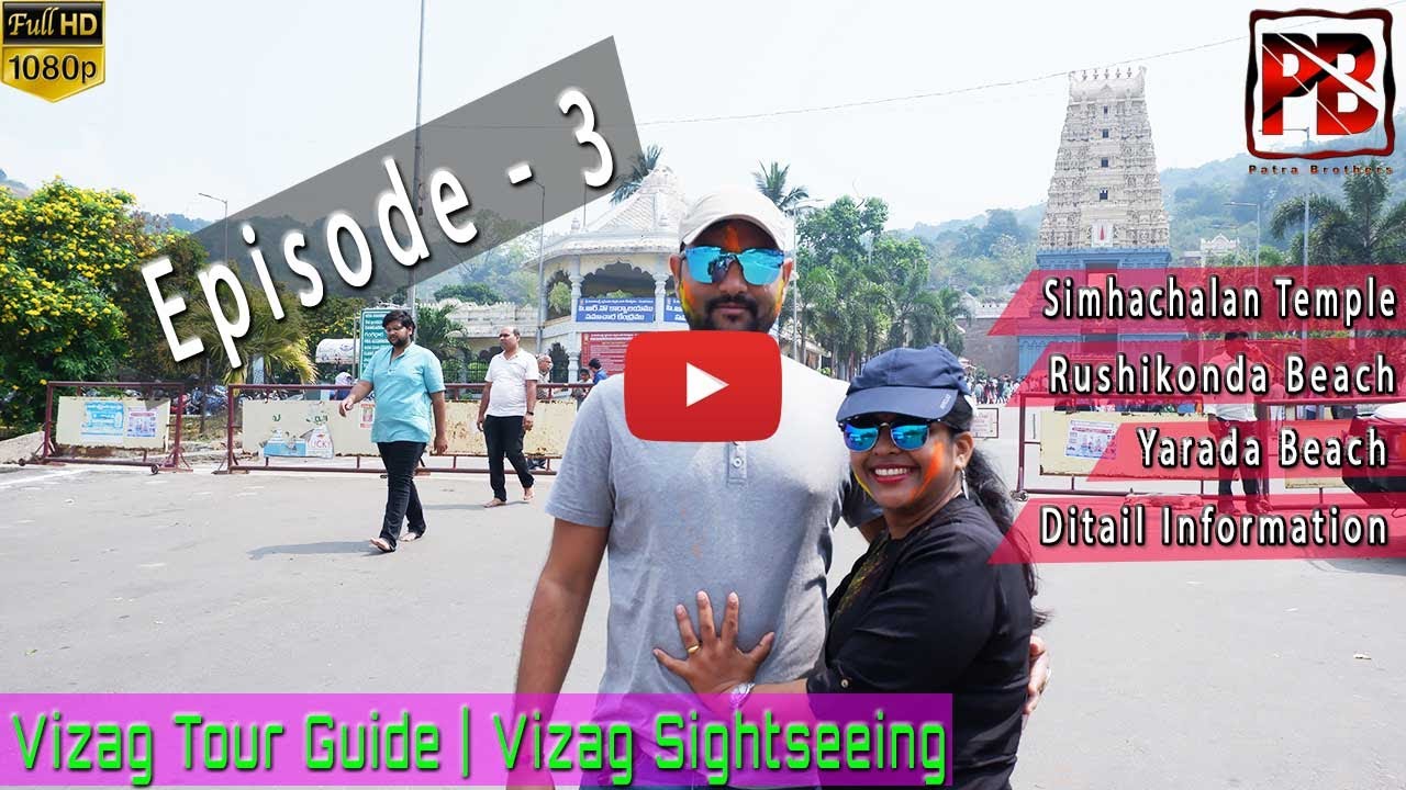 Episode -3 | Vizag Tour Guide | Rusikonda Beach Vizag | Yarada Beach ...