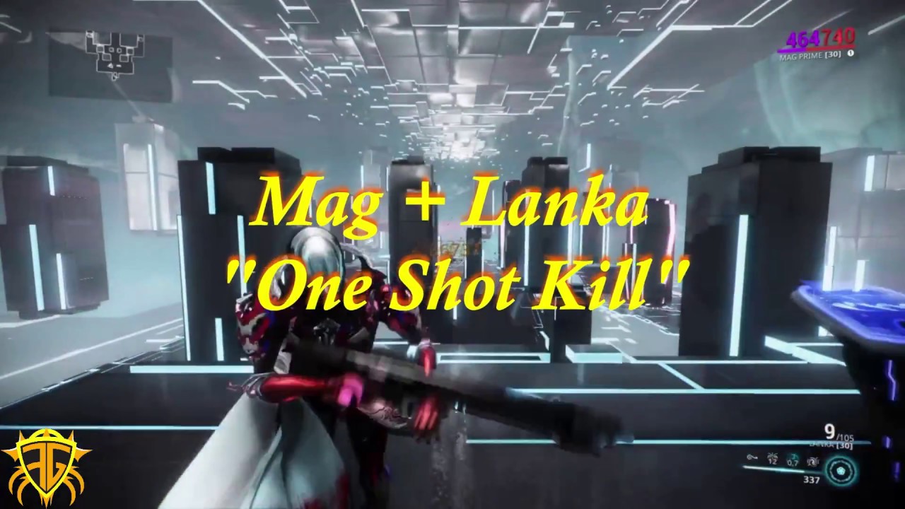 MAG Prime + Lanka - "One Shot Kill All" - Builds WARFRAME - YouTube