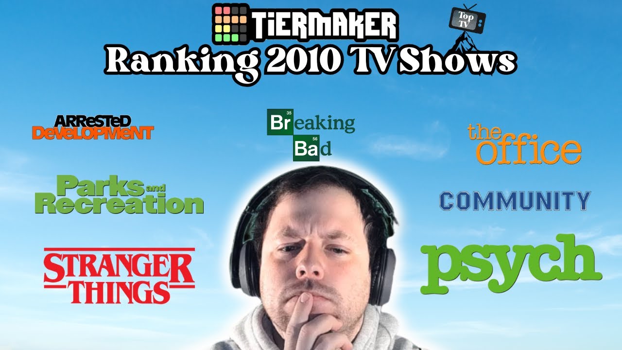 Ranking The BEST 2010s TV Shows on Tiermaker - YouTube