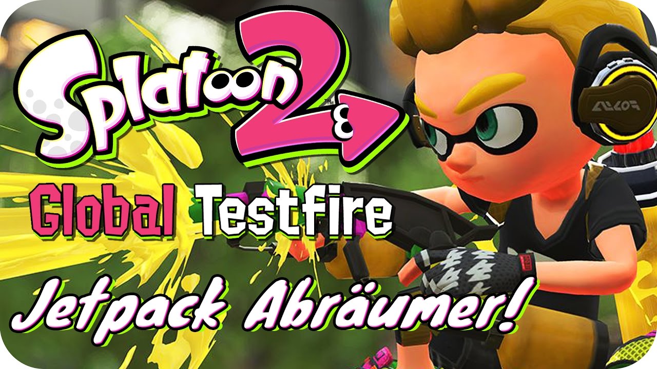Das Jetpack räumt auf! • Splatoon 2 Deutsch • Global Testfire - YouTube
