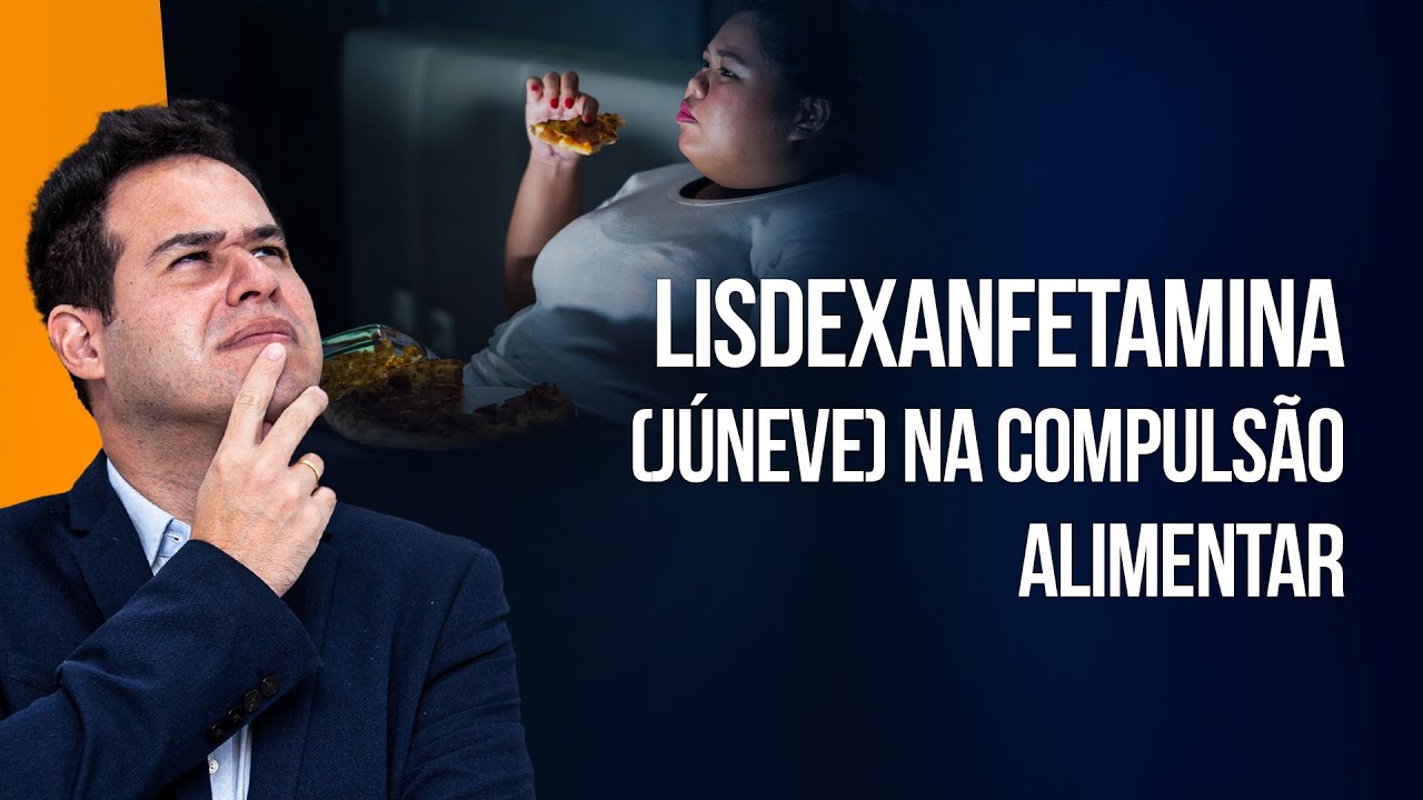JUNEVE SERVE PARA TRATAR COMPULSÃO ALIMENTAR? - YouTube