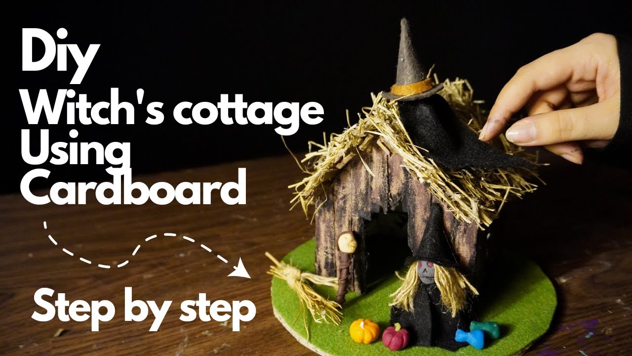 How to Make Witches Cottage from Cardboard | Diy Witch's House using ...